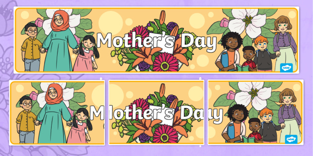 Mother's Day Banner | Educational Resources | Twinkl