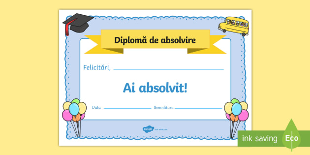 Absolvire Diplomă - an școlar, sfârșit de an școlar, sfarsit de an