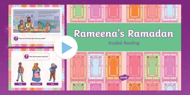 Rameena's Ramadan: KS1 Guided Reading Questions PowerPoint