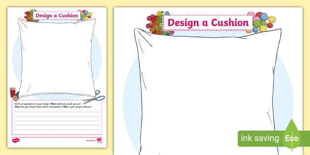 Design a Cushion Activity Sheet (teacher made)