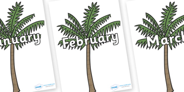 Months of the Year on Palm Trees