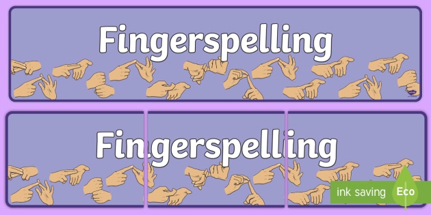 Fingerspelling Display Banner (teacher made)