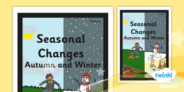 Science: Seasonal Changes (Autumn and Winter) Year 1 Unit Book Cover