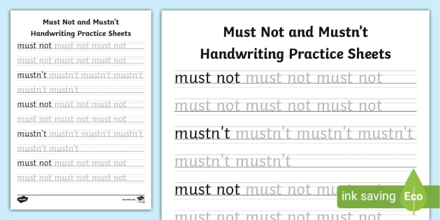 Must Not and Mustn't Handwriting Practice Sheets