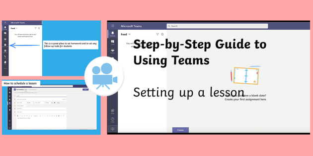 Step-by-Step Guide Microsoft Teams Video 1: Setting up a Lesson