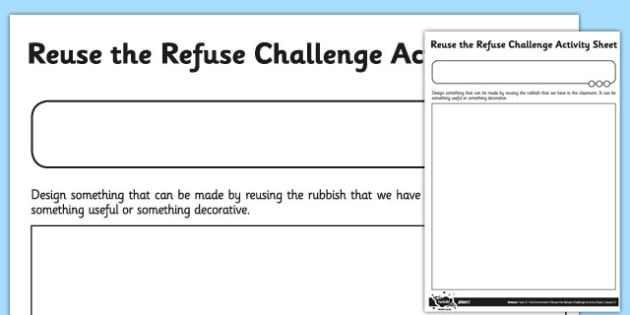 Reuse the Refuse Challenge Worksheet (teacher made)