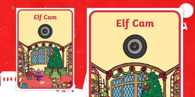 Elf Cam Display Poster (teacher made)