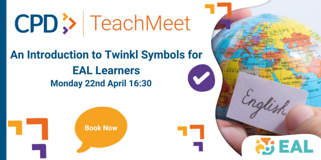 An Introduction to Twinkl Symbols for EAL Learners Twinkl Teach Meets