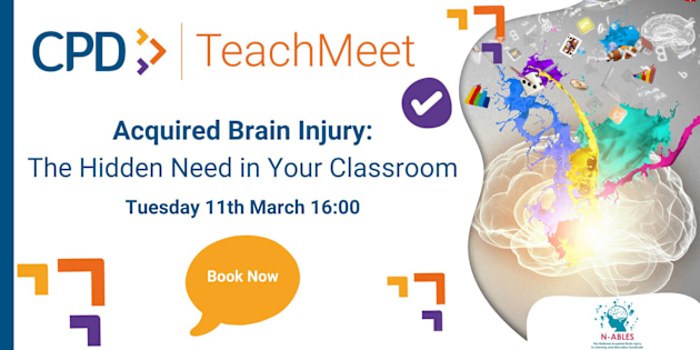 Acquired Brain Injury: The Hidden Need in Your Classroom Twinkl Teach Meets
