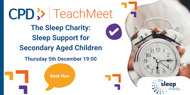 The Sleep Charity: Sleep Support for Secondary Aged Children Twinkl Teach