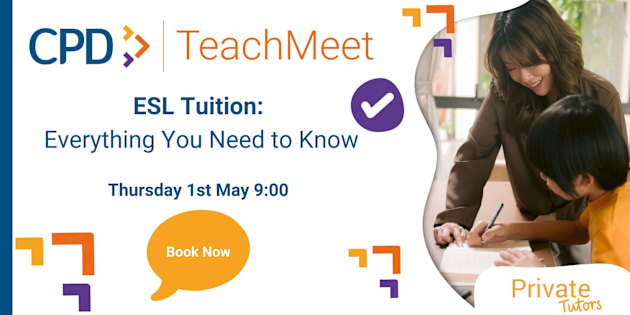 ESL Tuition: Everything You Need to Know Twinkl Teach Meets