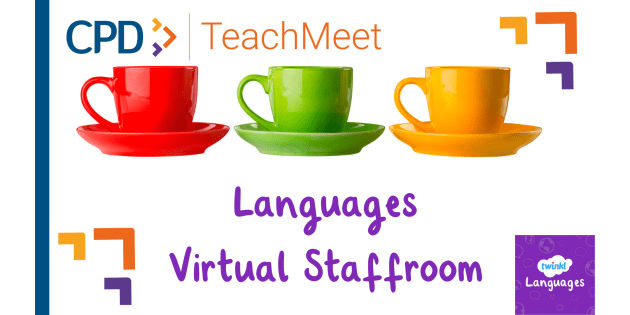 Languages Virtual Staffroom With Twinkl Languages Twinkl Teach Meets