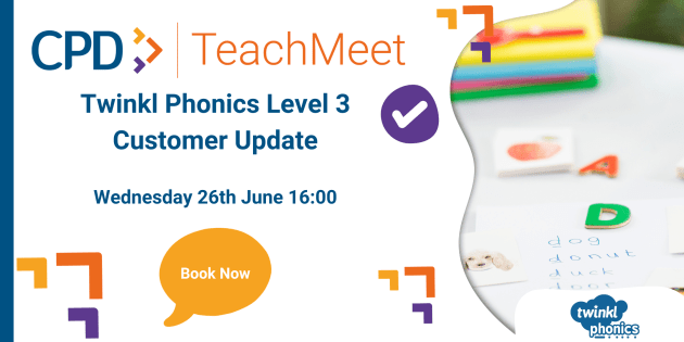 Twinkl Phonics Level 3 Customer Update Twinkl Teach Meets