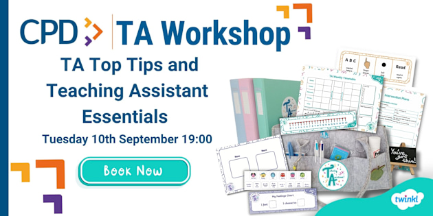TA Workshop: TA Top Tips and Teaching Assistant Essentials Twinkl Teach ...
