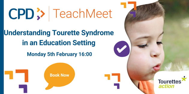 Understanding Tourette Syndrome in an Education Setting Twinkl Teach Meets