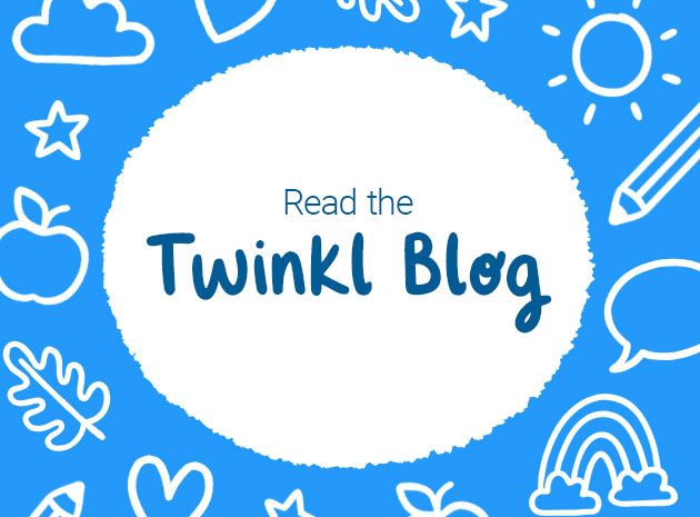 Twinkl Teaching Blog - Page 167 - Twinkl