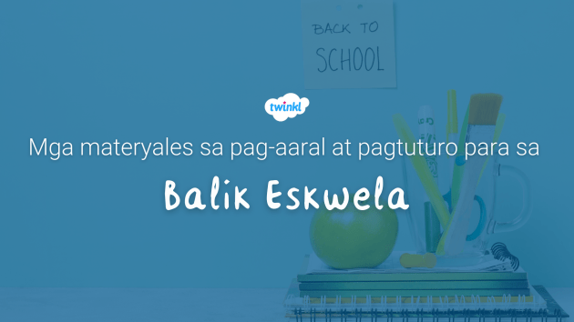 Balik Eskwela | Philippines | Teaching Resources | Twinkl