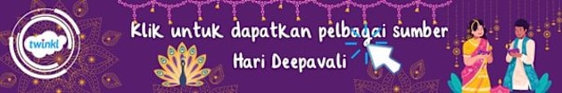 Sambutan Deepavali 2025 atau Hari Diwali - Twinkl