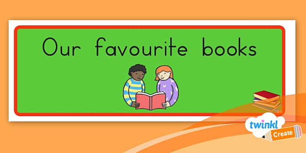Favourite books - Twinkl
