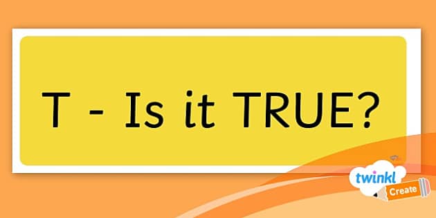 I.T THINK display. is it TRUE? - Twinkl