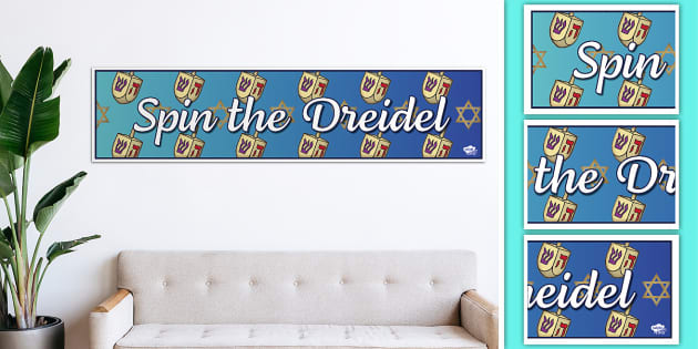 Spin the Dreidel Hanukkah Banner | Twinkl Party - Twinkl