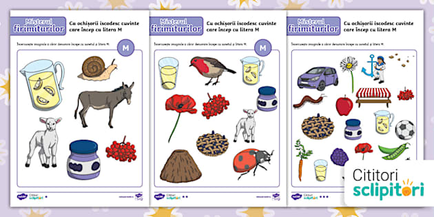 Cu ochișorii iscodesc cuvinte care încep cu sunetul M