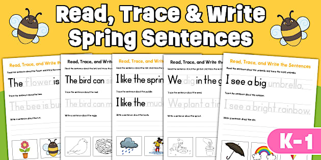 Read, Trace, and Write Spring Sentences Worksheets