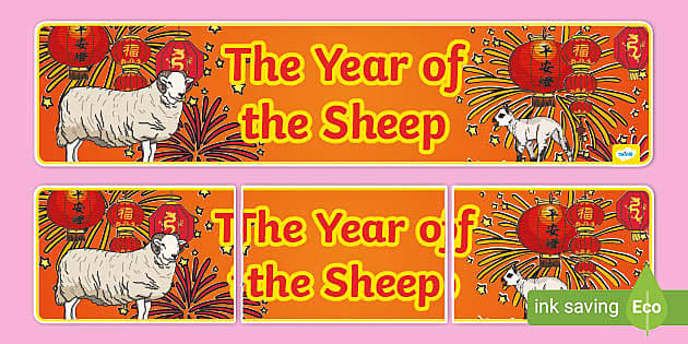 Year of the Sheep Display Banner (teacher made) - Twinkl