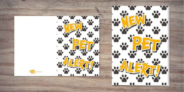 New Pet Alert Card | Twinkl Party (Teacher-Made) - Twinkl
