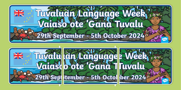 Tuvaluan Language Week Banner (teacher made) - Twinkl