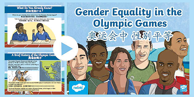Gender Equality in the Olympic Games - English/Mandarin Chinese