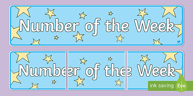 👉 Numbers of the Week Display Banner - Twinkl