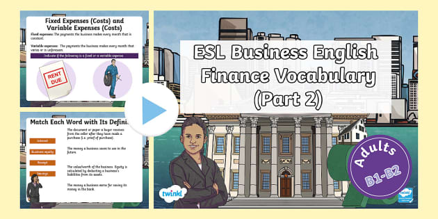 ESL Business English: Finance Vocabulary 2 [Adults, B1-B2]