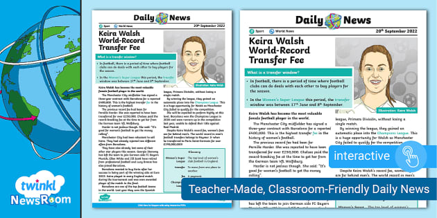 Keira Walsh World-Record Transfer Fee - Daily NewsRoom Article (ages 9-11)