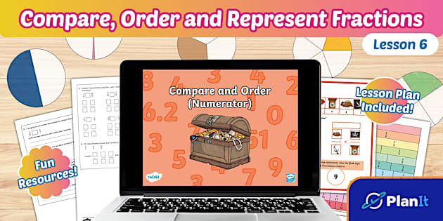Yr 6 Number: Compare, Order and Represent Fractions Lesson 6