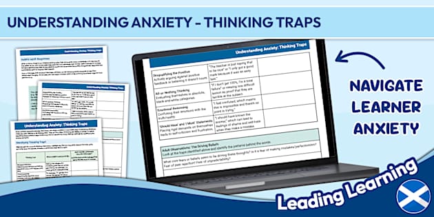 Understanding Anxiety - Thinking Traps