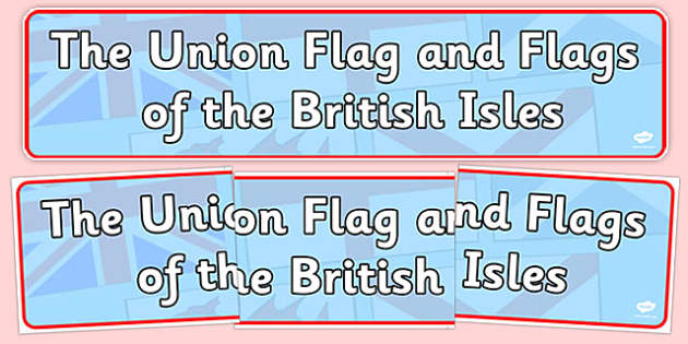 The Flags That Make the Union Flag Display Banner