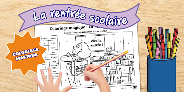 * NEW * Coloriage magique : La rentrée scolaire - Twinkl