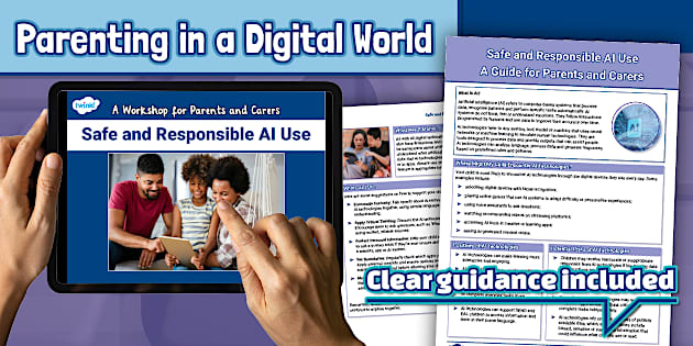 Parenting in a Digital World: Safe and Responsible AI Use - A Workshop ...