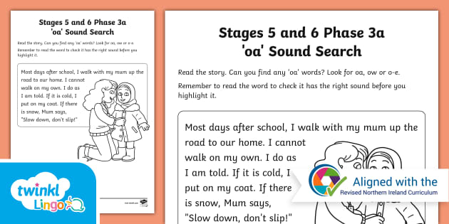 Northern Ireland Linguistic Phonics Stage 5 and 6 Phase 3a, 'oa' sound