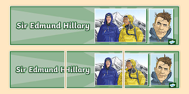 Sir Edmund Hillary Display Banner (teacher made) - Twinkl