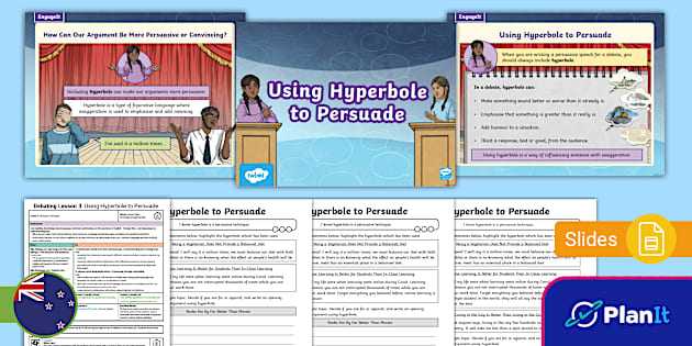 Phase 2 Debating Lesson 3: Using Hyperbole To Persuade Phase 2 Debating Lesson 3: Using Hyperbole To Persuade