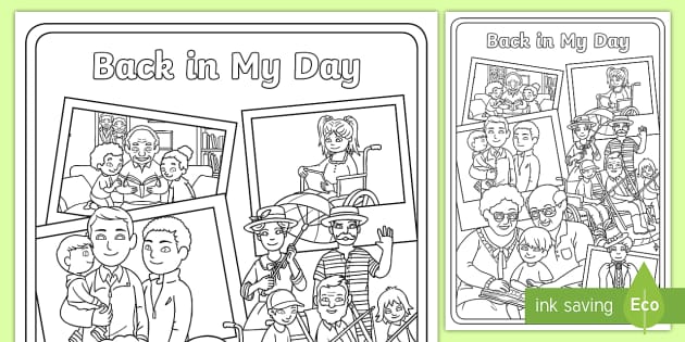 Back in My Day Year 1 Colouring Page (teacher made) - Twinkl