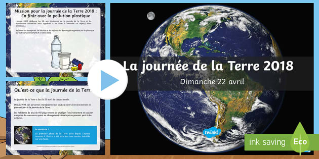PowerPoint : la journée de la Terre (teacher made) - Twinkl