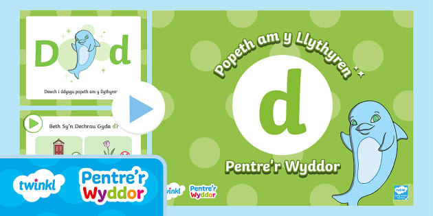 Pentre'r Wyddor - Popeth am y Llythyren d (teacher made)