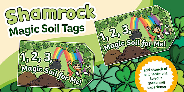 Shamrock Magic Soil Tags - Fun St. Patrick's Activity