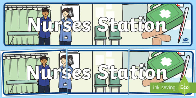 Nurses Station Display Banner (Teacher-Made) - Twinkl