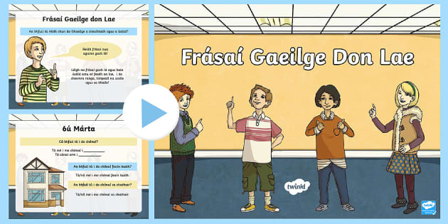Frásaí Gaeilge | PowerPoint | Acmhainní Gaeilge | Twinkl