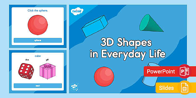 3D Shapes In Everyday Life PowerPoint Google Slides