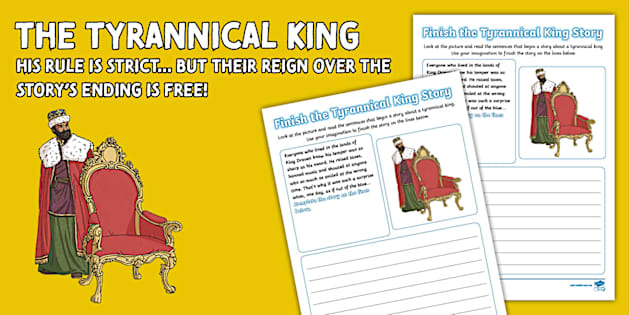 Finish the Tyrannical King Story Worksheet